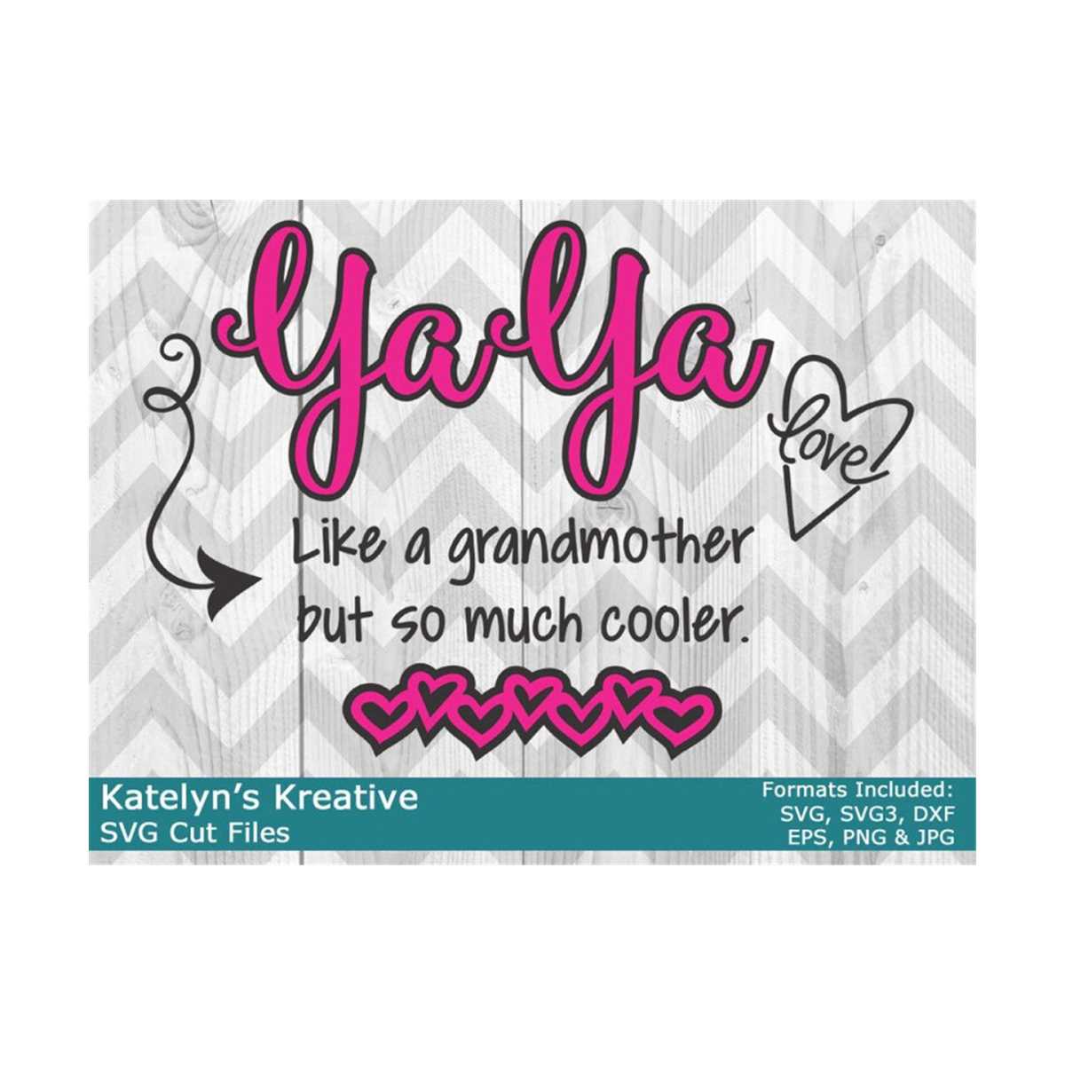 YaYa But Cooler SVG Files | Inspire Uplift