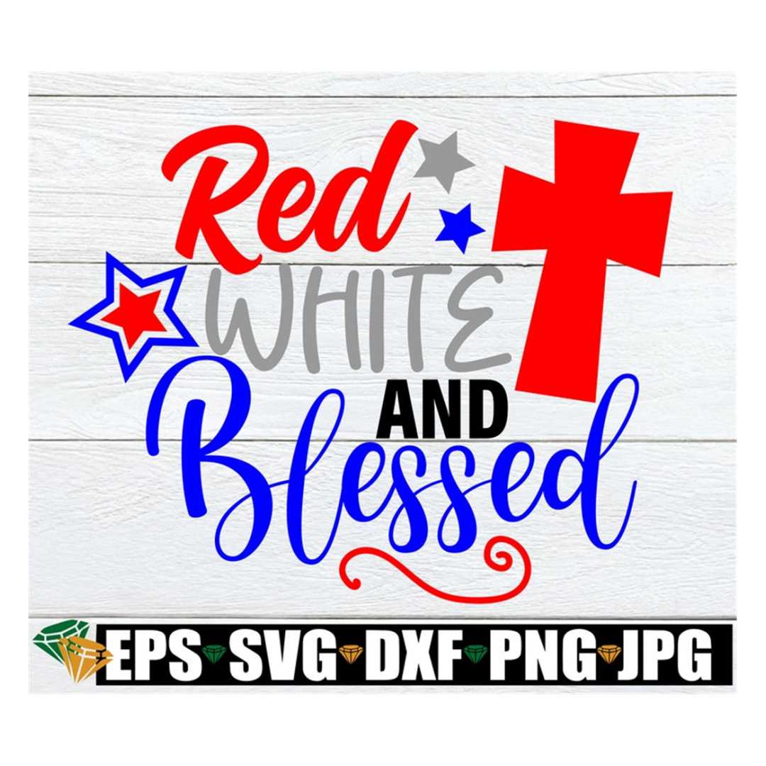 Red White And Blessed, 4th Of July, Fourth Of July, Cute 4th | Inspire Uplift