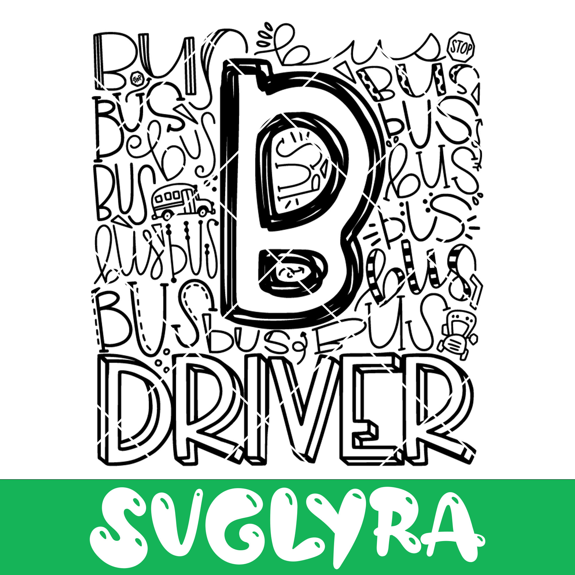 Bus Driver Typography Svg, School Spirit Svg, School Svg Ins | Inspire ...