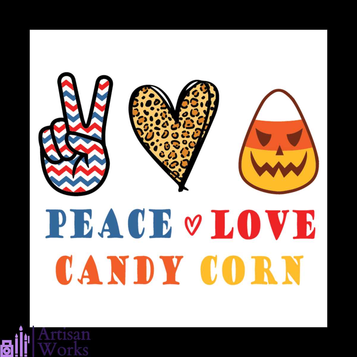 Peace Love Candy Corn Svg, Halloween Svg, Best Halloween Svg | Inspire ...