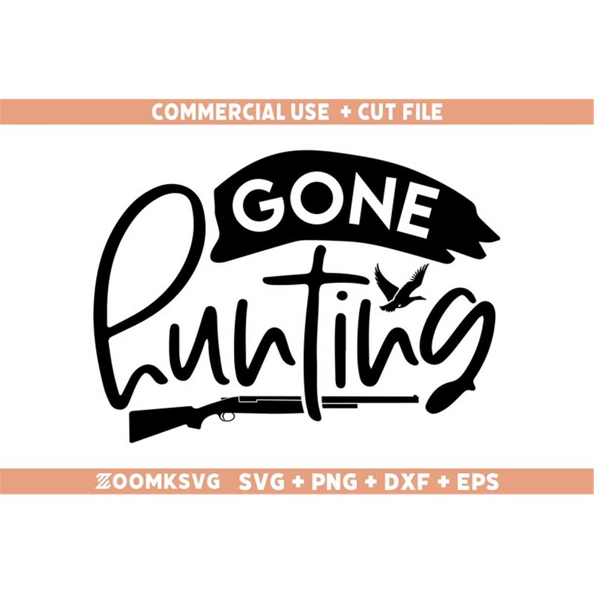 Hunting Svg, Gone hunting Svg, Funny Hunting Svg, Hunting Qu | Inspire ...