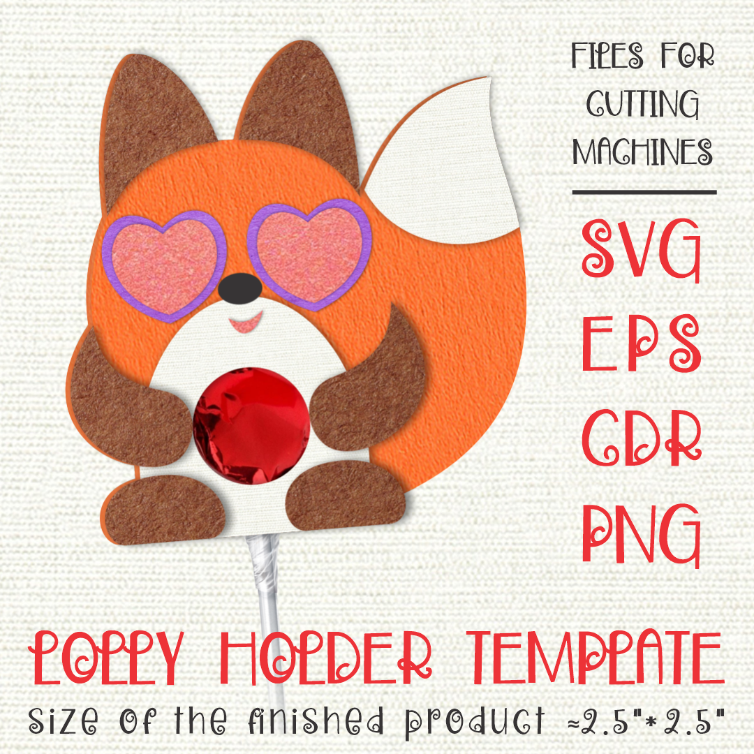 Cute Fox | Lollipop holder SVG | Paper Craft Template for Ki | Inspire ...