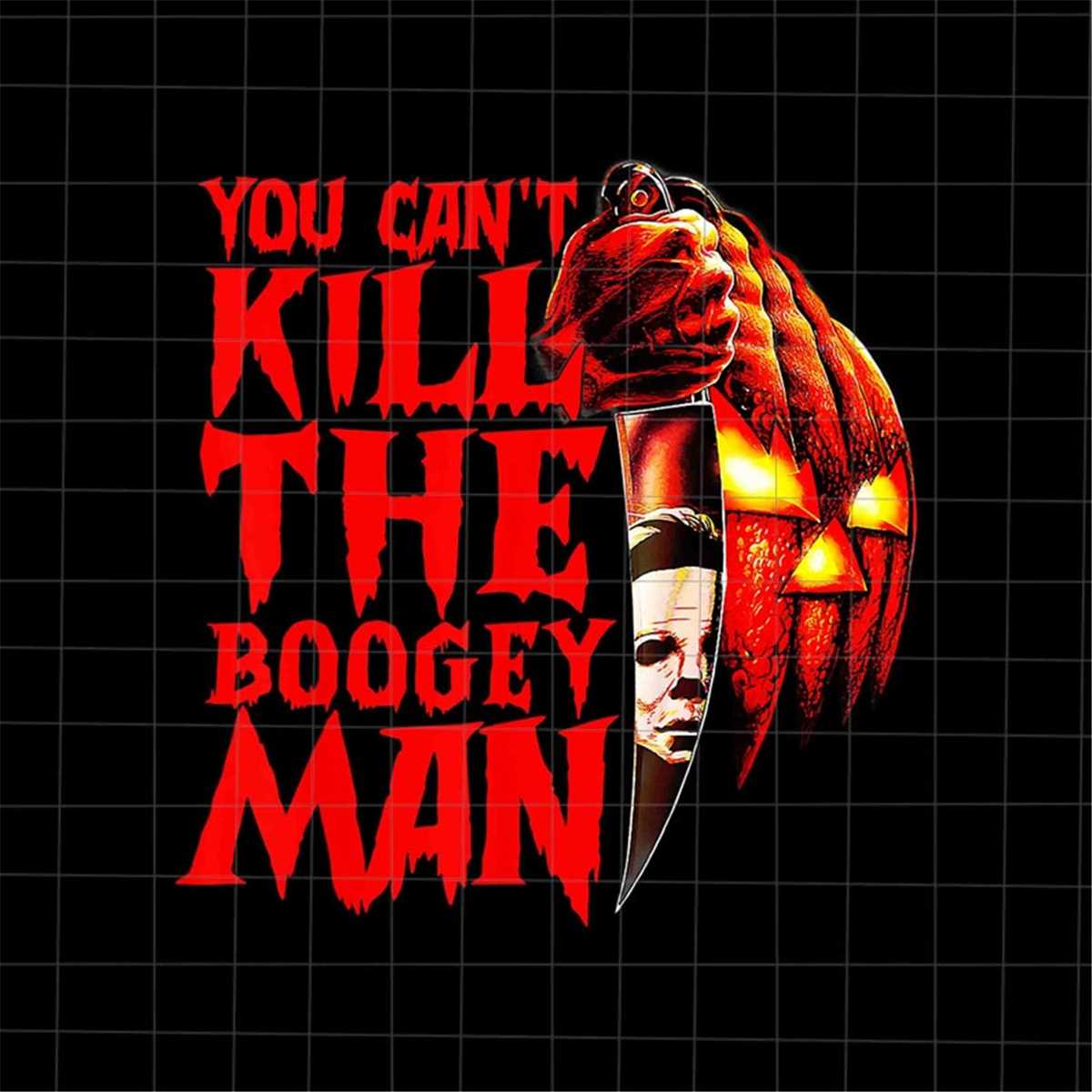 You Can't Kill The Boogeyman Png, Horror Pumpkin Halloween P | Inspire ...
