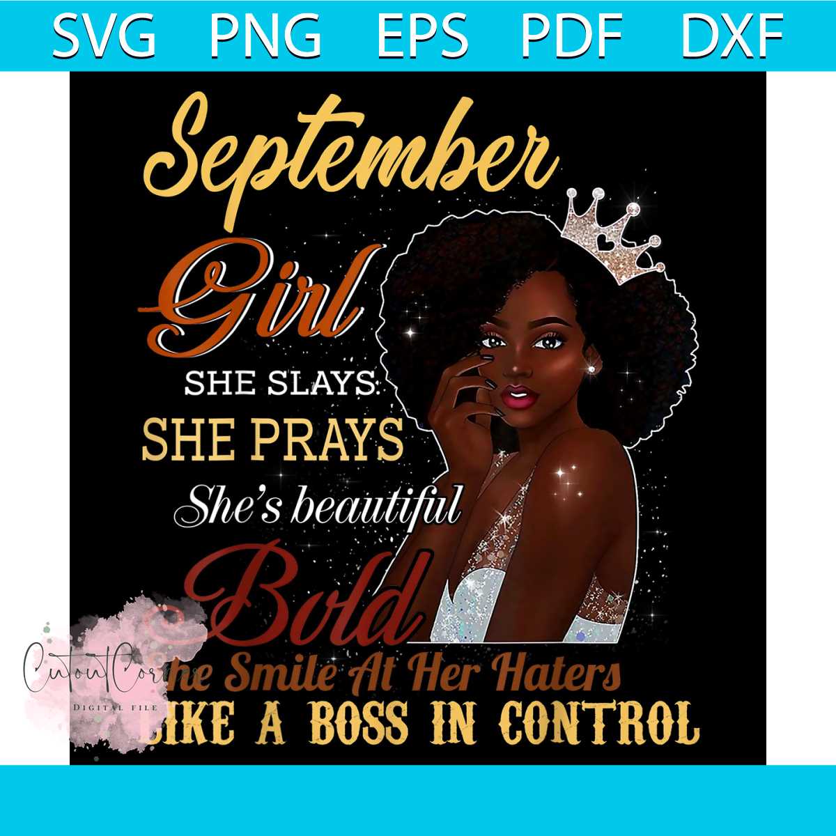 September Girl She Slays She Prays Beautiful Birthday PNG | Inspire Uplift