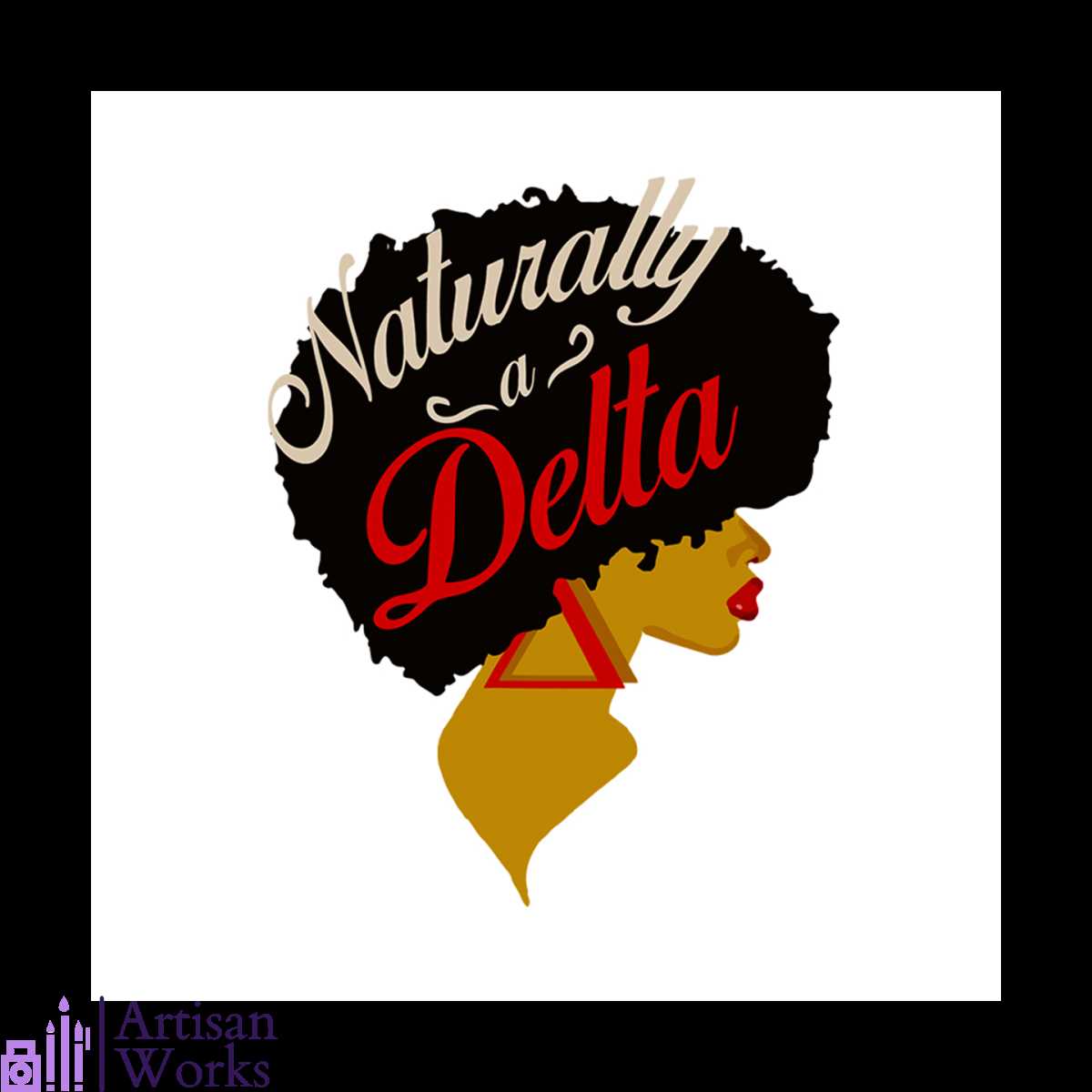 Naturally Delta svg, black girl svg, Delta sigma theta soror | Inspire ...
