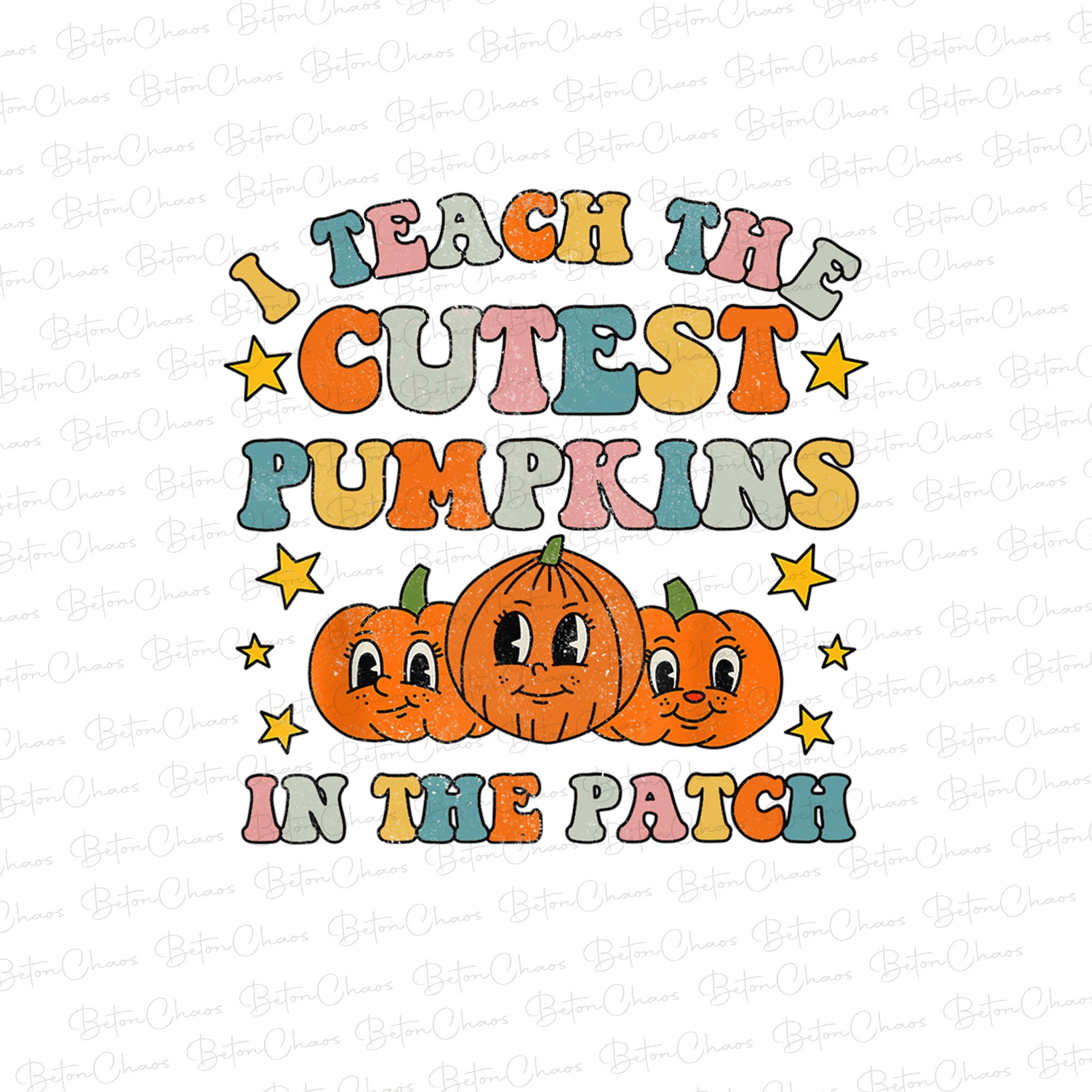 I Teach The Cutest Pumpkin In The Patch PNG, Retro Fall Png, | Inspire ...