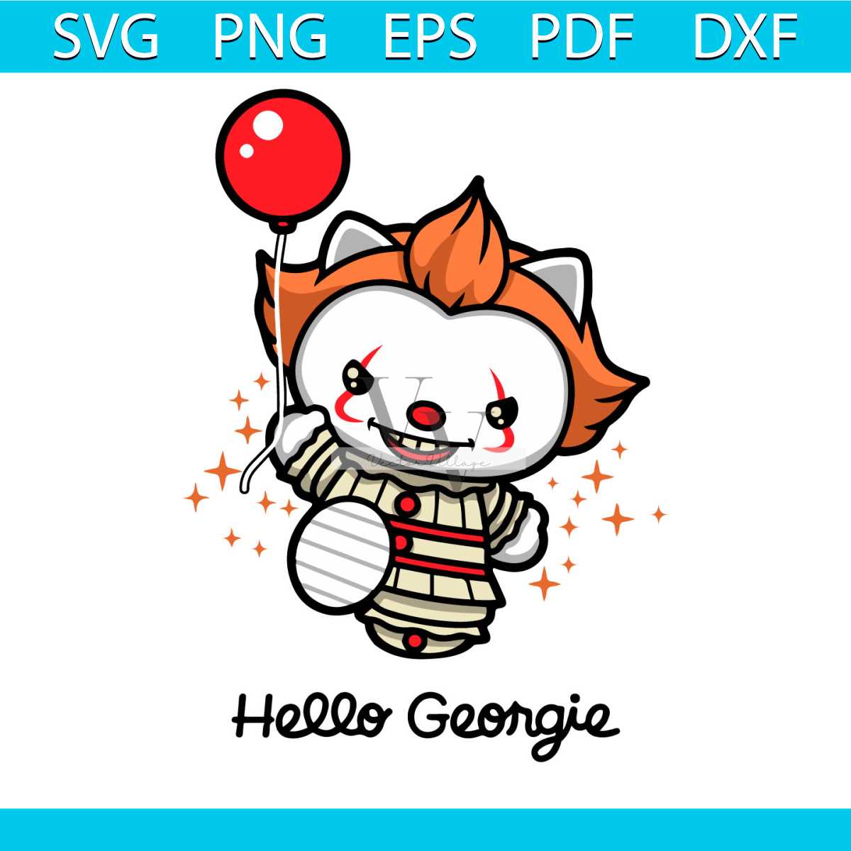 Kitty Pennywise Hello Georgie Halloween Svg Png Eps Dxf, svg | Inspire ...