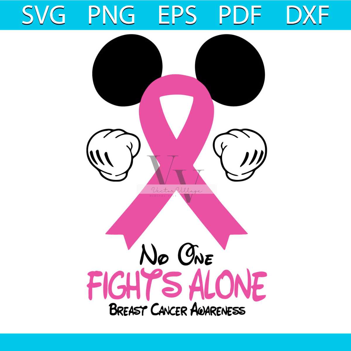 No One Fights Alone Breast Cancer Awareness SVG, Mickey Canc | Inspire ...