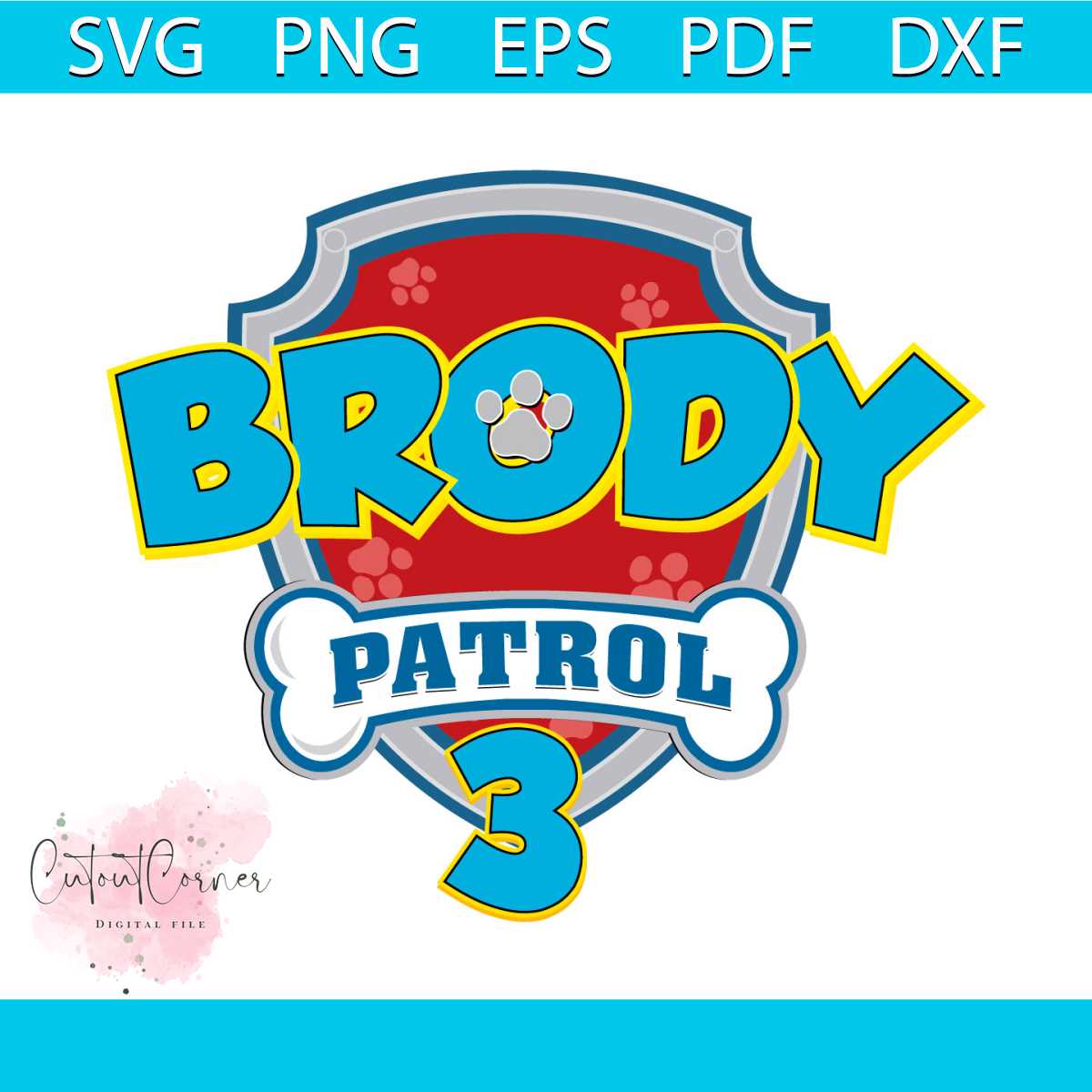 Brody Patrol 3 Logo Svg, Paw Patrol Svg, Birthday Svg, Ryder | Inspire ...