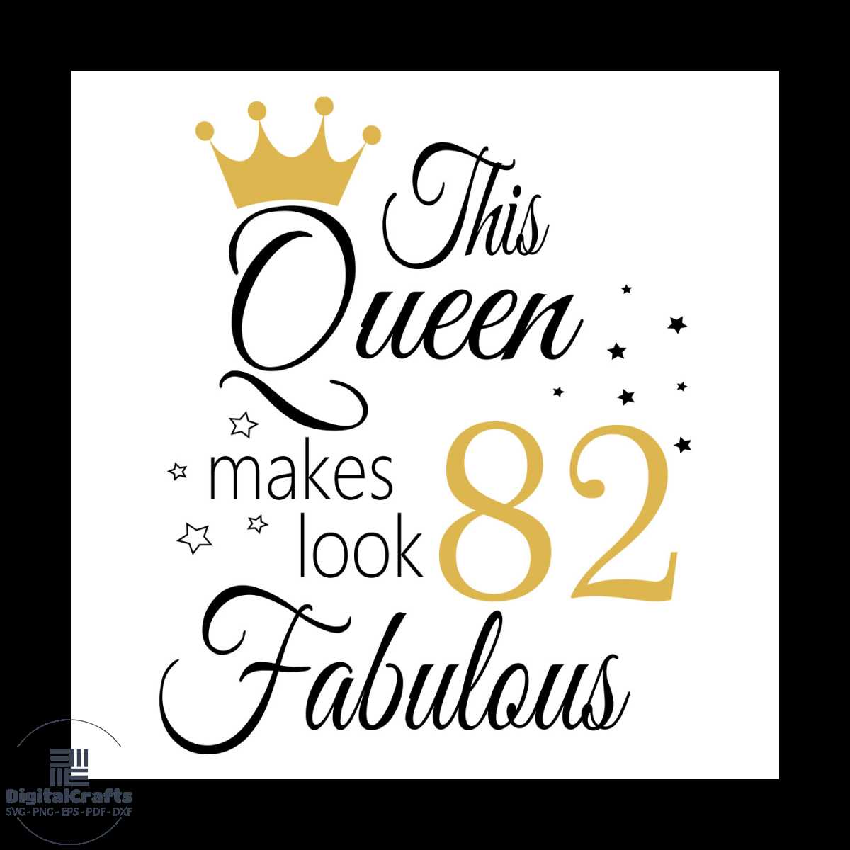 This Queen Makes Look 82 Fabulous Svg, Birthday Svg, Happy B | Inspire ...
