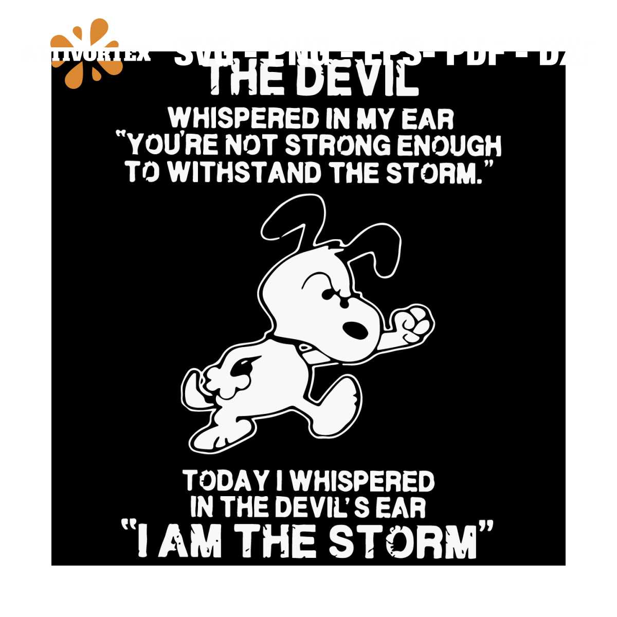 The Devil Whispered In My Ear Youre Not Strong Enough To Wit | Inspire ...