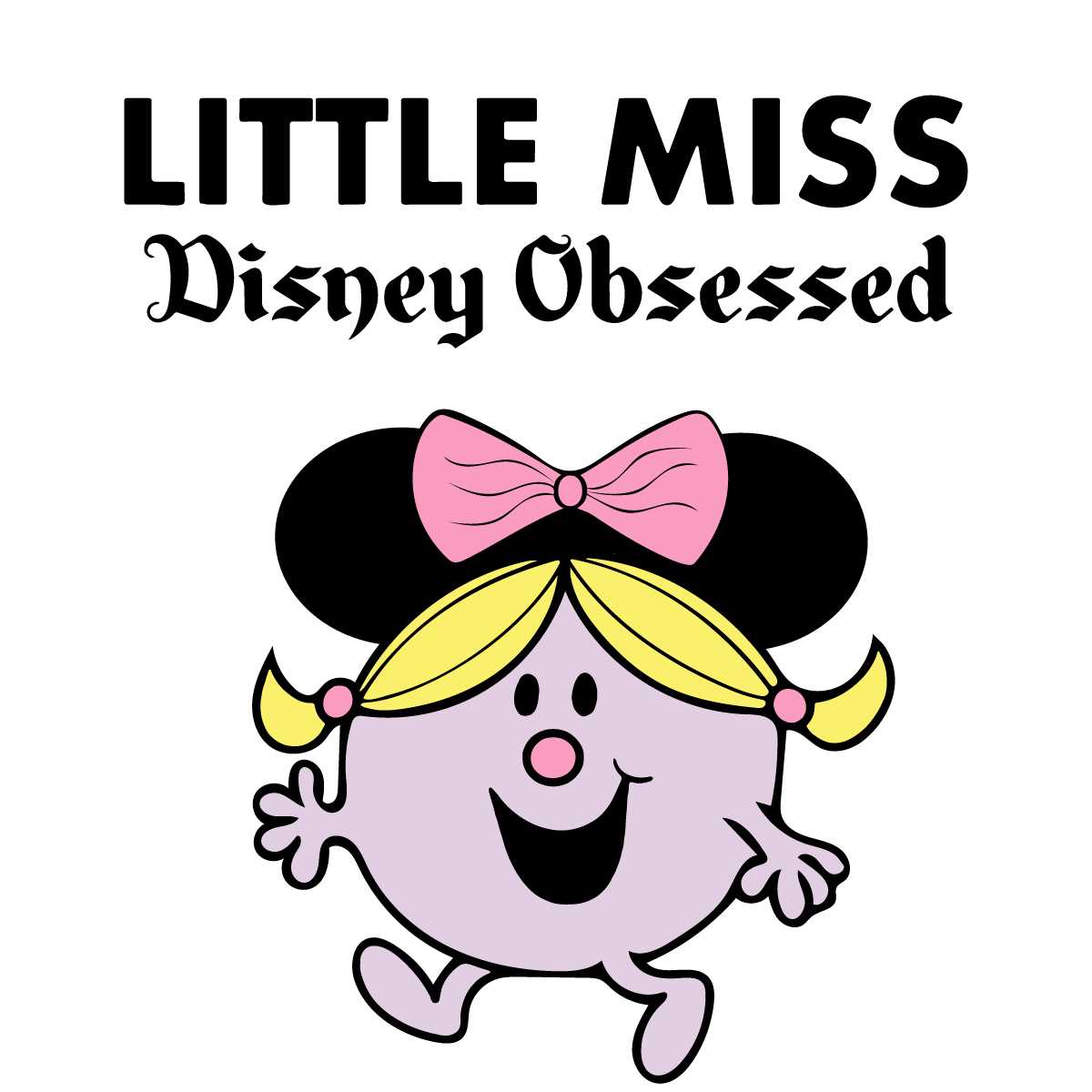Funny Little Miss Disney Obsessed Logo SVG | Inspire Uplift