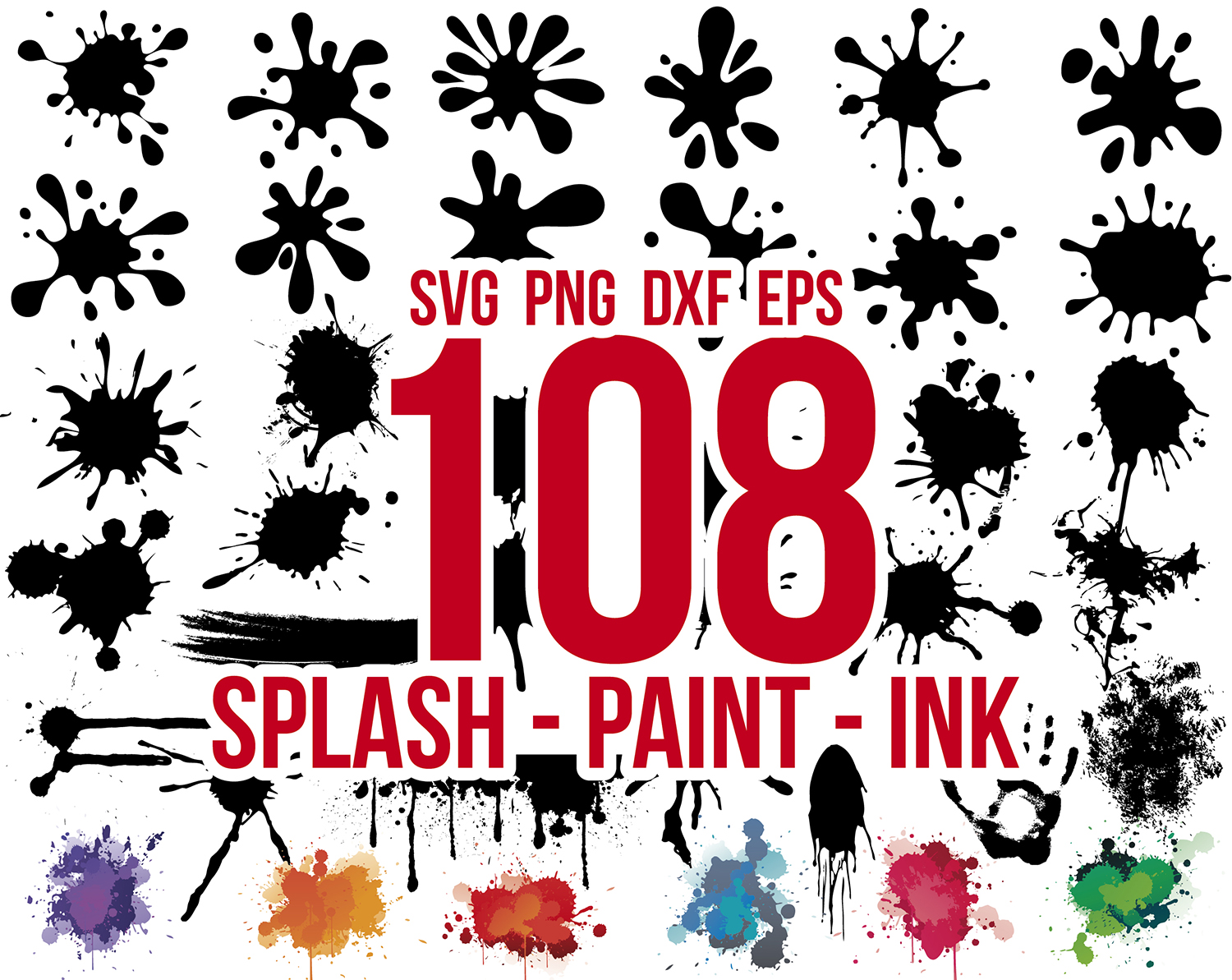 Paint Splatter SVG Bundle, Paint Splats Svg, Paint Svg, Ink - Inspire ...