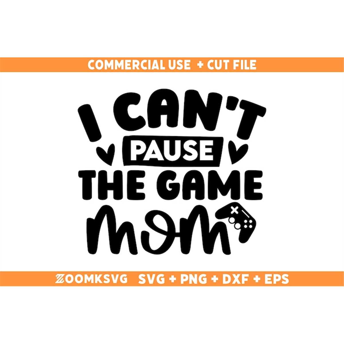 I can't pause the game mom SVG, Gamer Svg, Gamer Png, Gaming | Inspire ...
