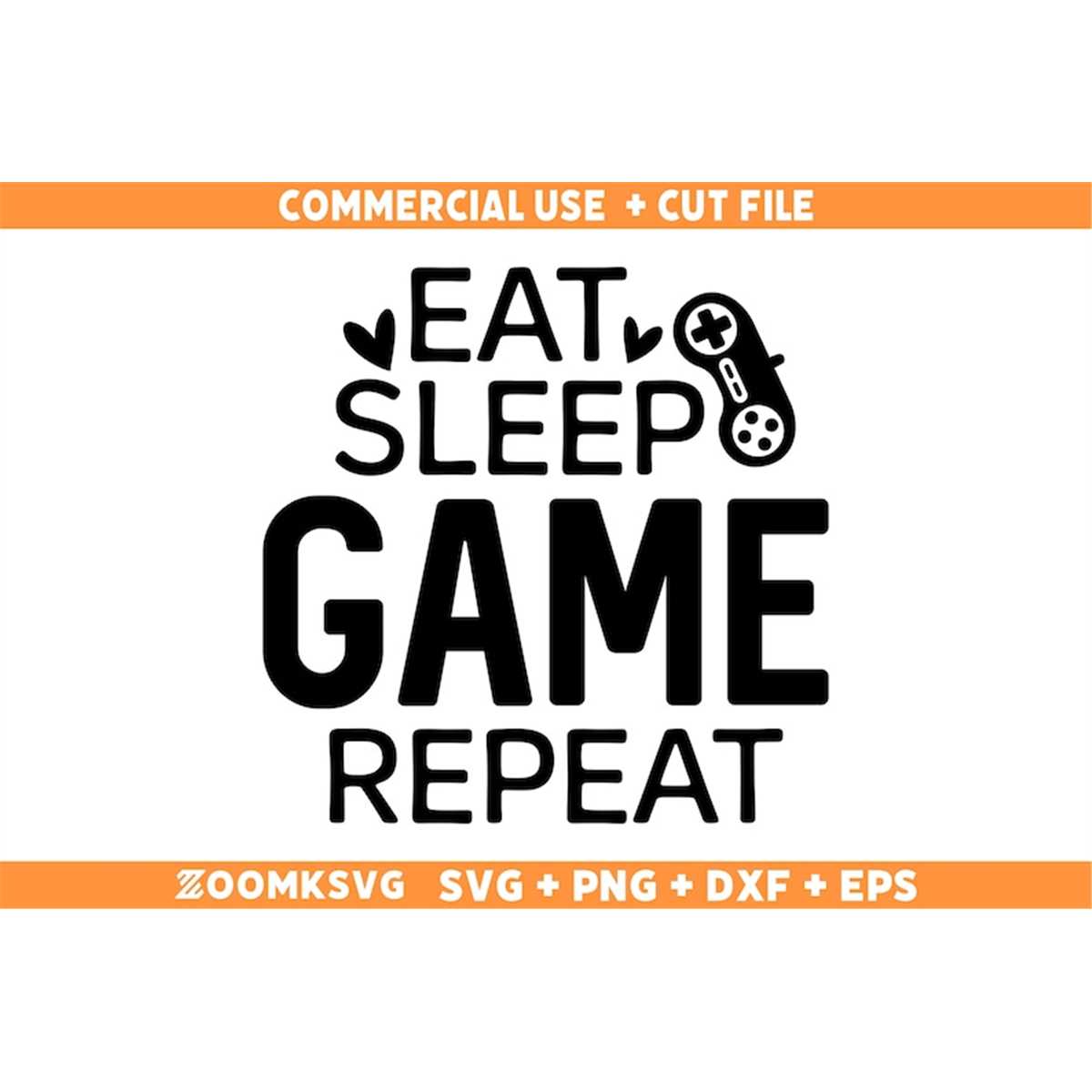 Eat sleep game repeat SVG, Gamer Svg, Gamer Png, Gaming Svg, - Inspire ...