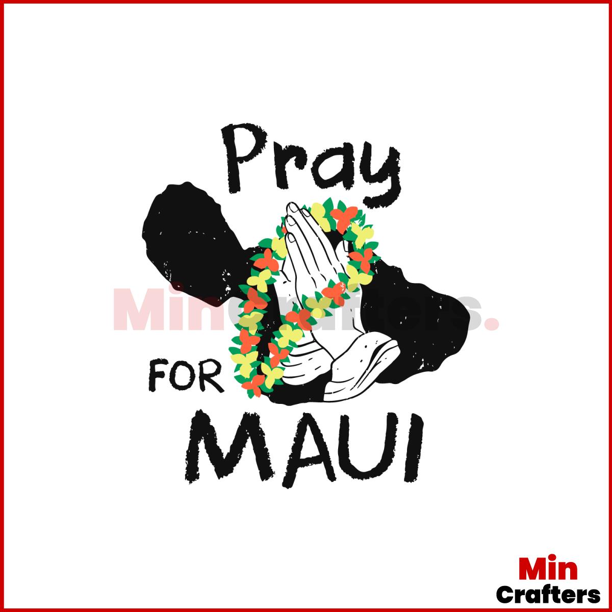 Vintage Pray For Maui SVG Maui Wildfire Relief SVG Digital F | Inspire ...