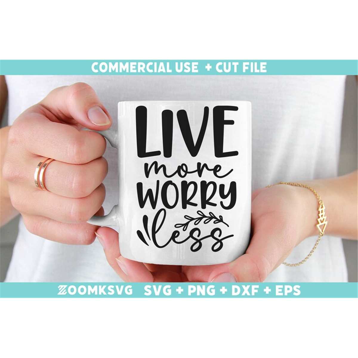 Live more worry less SVG, Motivational quotes Svg, Inspirat | Inspire ...