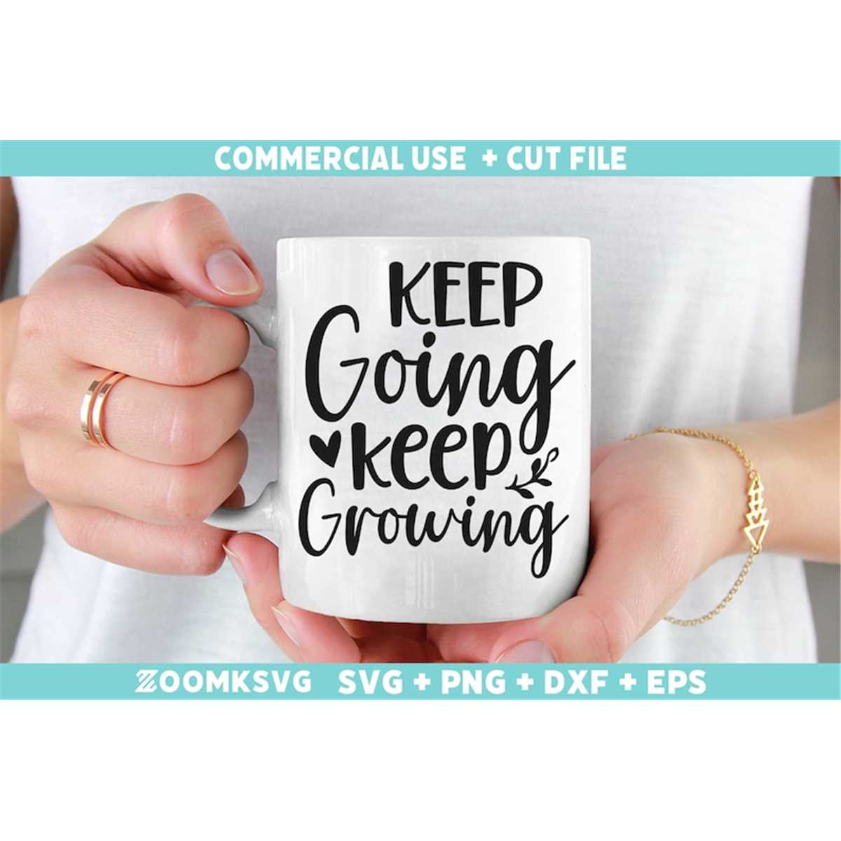 Keep going keep growing SVG, Motivational quotes Svg, Inspir | Inspire ...