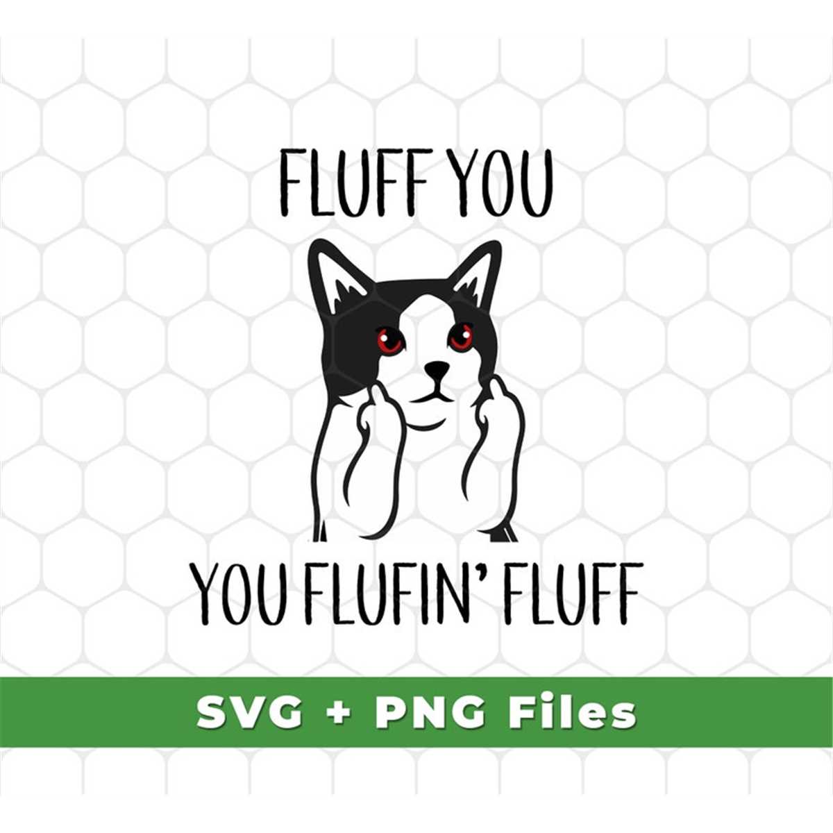 Fluff You Svg, You Fluffing Fluff Svg, Heart Cat Svg, Cat An - Inspire ...