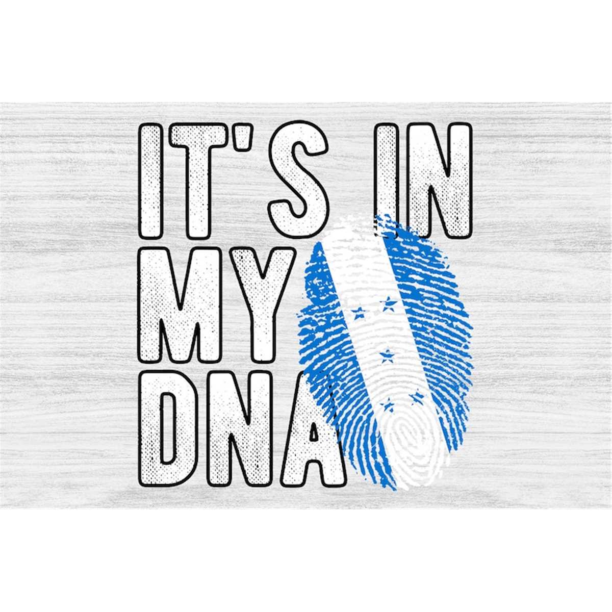 It's in my DNA Honduras Flag Fingerprint PNG Sublimation des | Inspire ...
