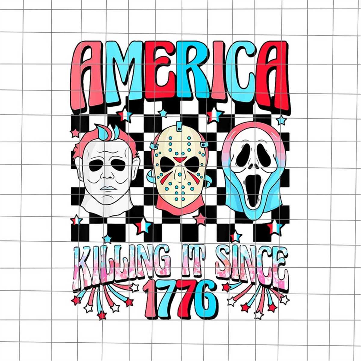 America Killing IT Since 1776 Png, Horror 4th Of July Png, F - Inspire ...