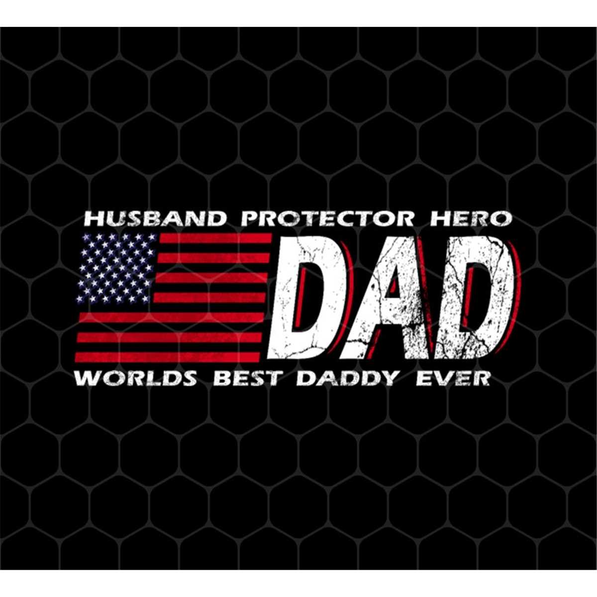 Best Daddy Ever Png, Husband Png, Hero Png, World's Best Dad | Inspire ...