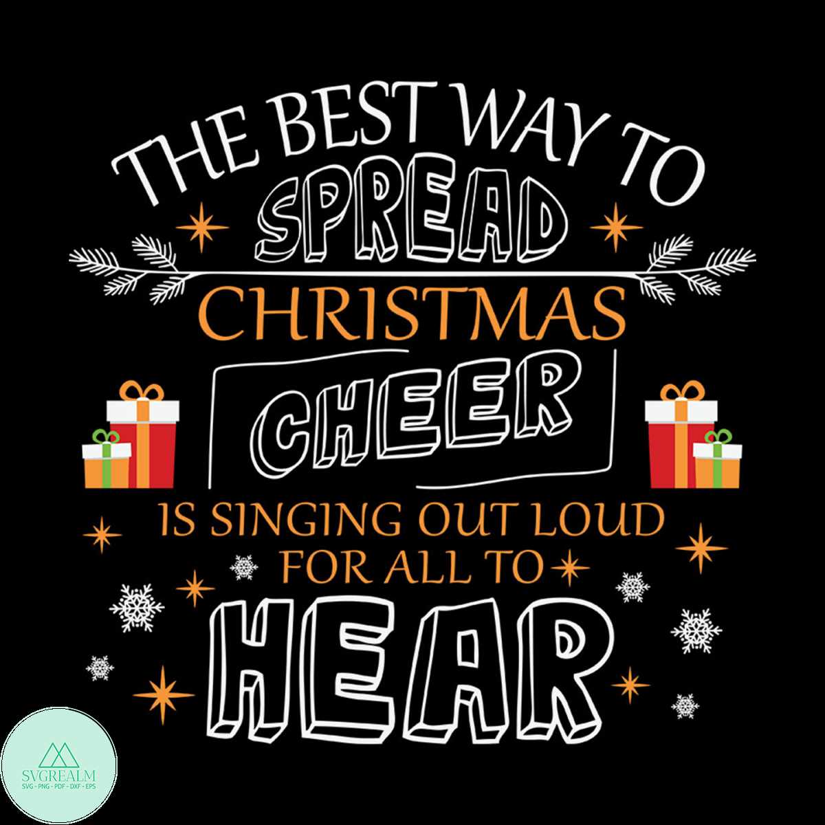 The Best Way To Spread Christmas Cheer Is Singing Out Loud F | Inspire ...