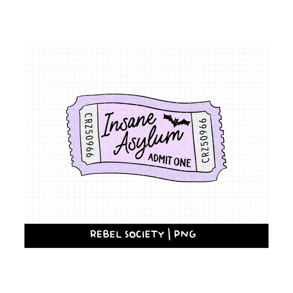 Insane Asylum Admit One PNG, Enamel Pin Designs, Ticket PNG, | Inspire ...