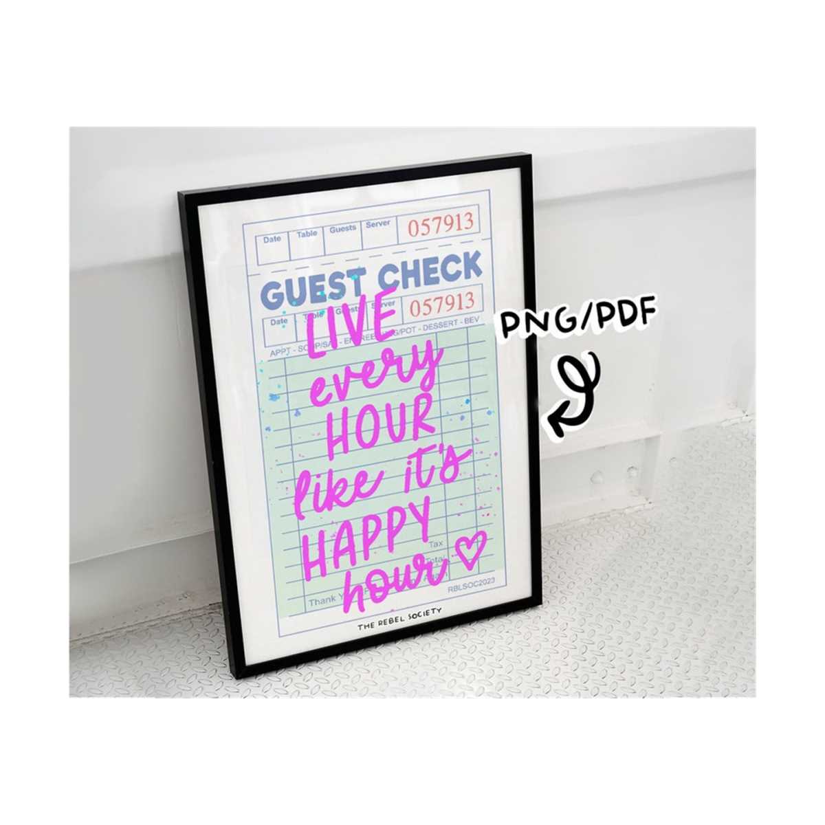 Live Every Hour Like it's Happy Hour Guest Check PNG Trendy | Inspire ...