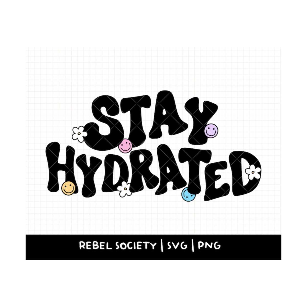 Stay Hydrated SVG, Drink Water You Dehydrated Bitch SVG Desi | Inspire ...
