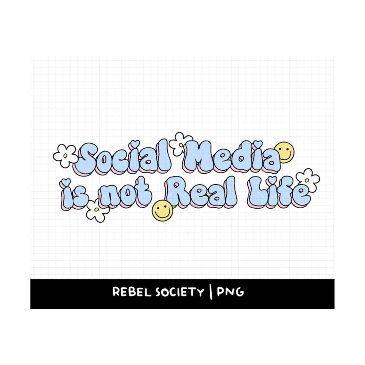 Social Media is Not Real Life PNG, Toxic Positivity, Influen | Inspire ...
