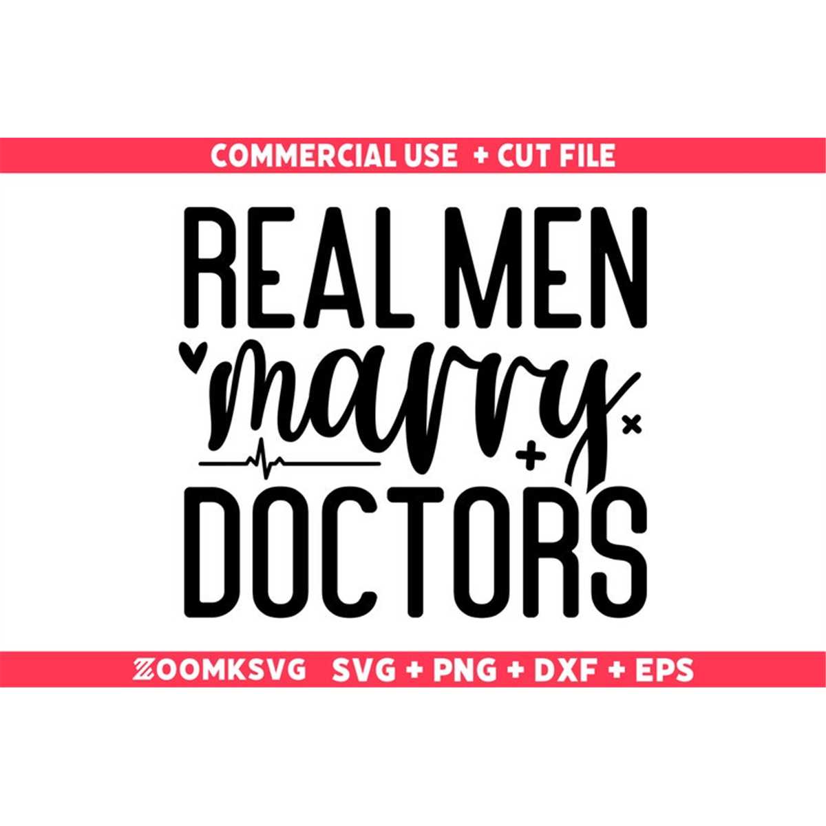 Real men marry doctors SVG, Doctor SVG, Doctor Png, Doctor Q - Inspire ...