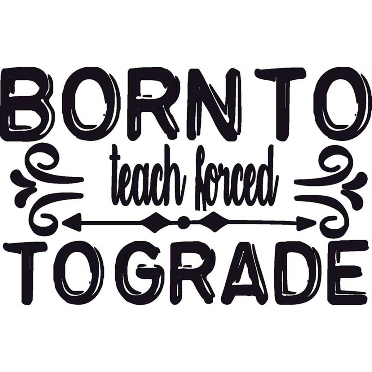 QualityPerfectionUS Digital Download - Born To Teach - SVG F - Inspire ...
