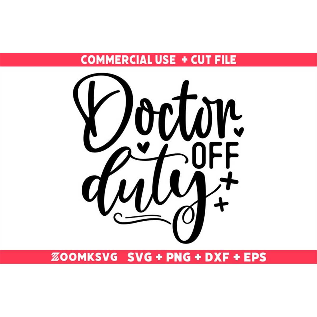 Doctor off duty SVG, Doctor SVG, Doctor Png, Doctor Quote Sv - Inspire ...
