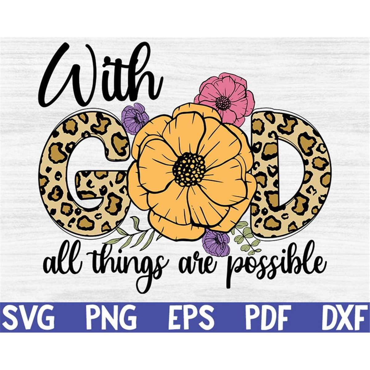 With God all things are possible SVG, PNG, Sublimation Desig | Inspire ...