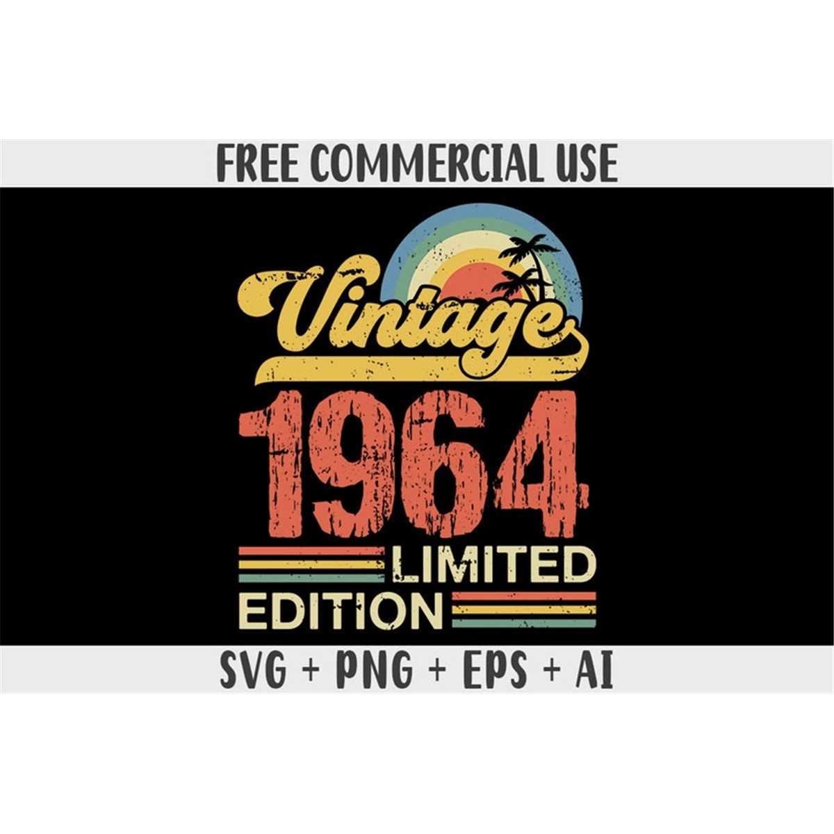 Vintage 1964 Svg, 60th Birthday Svg, Limited edition Svg, Bi | Inspire ...