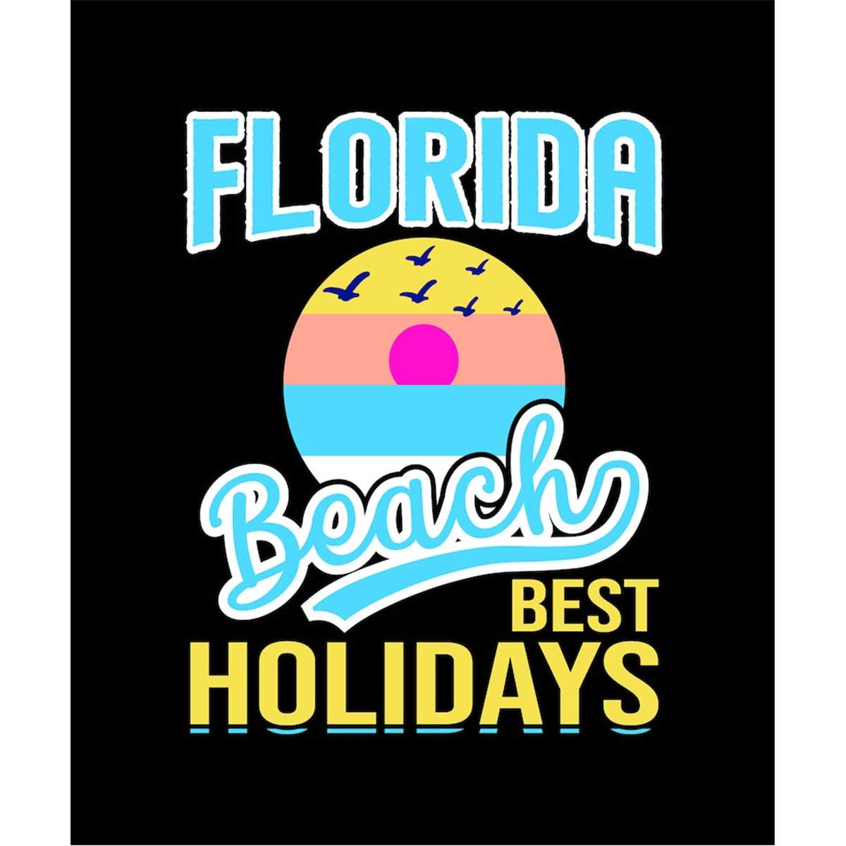 QualityPerfectionUS Digital Download - Florida Beach Best Ho - Inspire ...