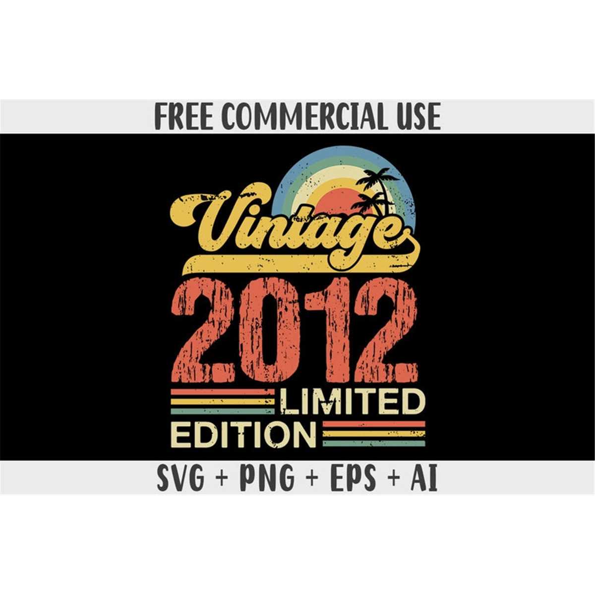 Vintage 2012 Svg, 12th Birthday Svg, Limited edition Svg, Bi | Inspire ...