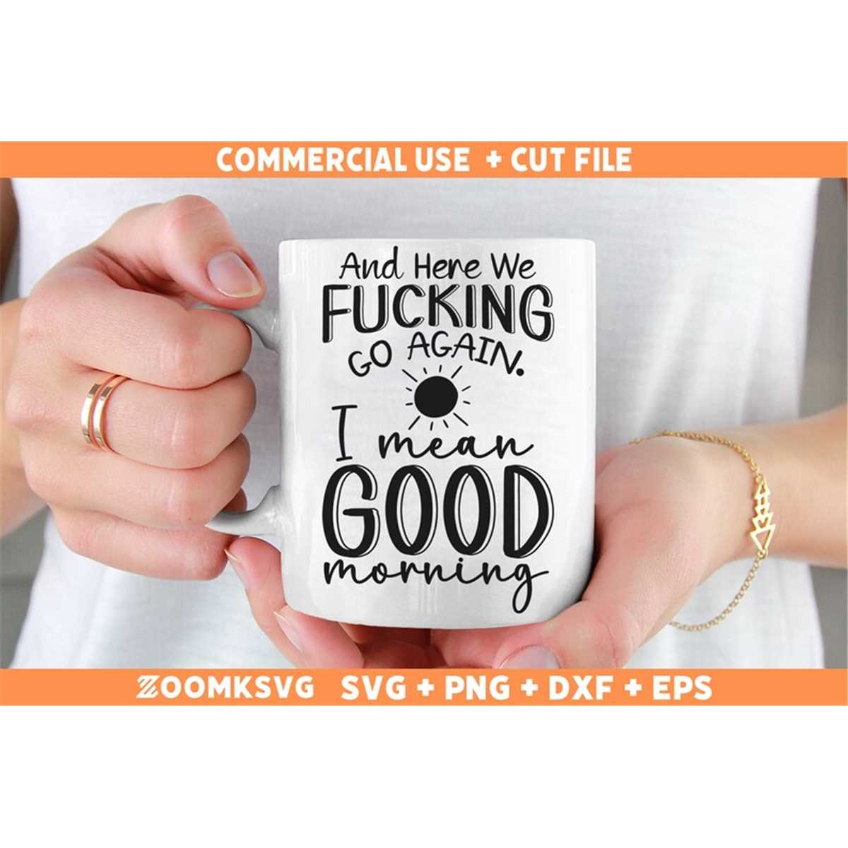 Funny Morning Sarcastic Svg, Sarcastic Morning Svg, Sarcasti - Inspire ...