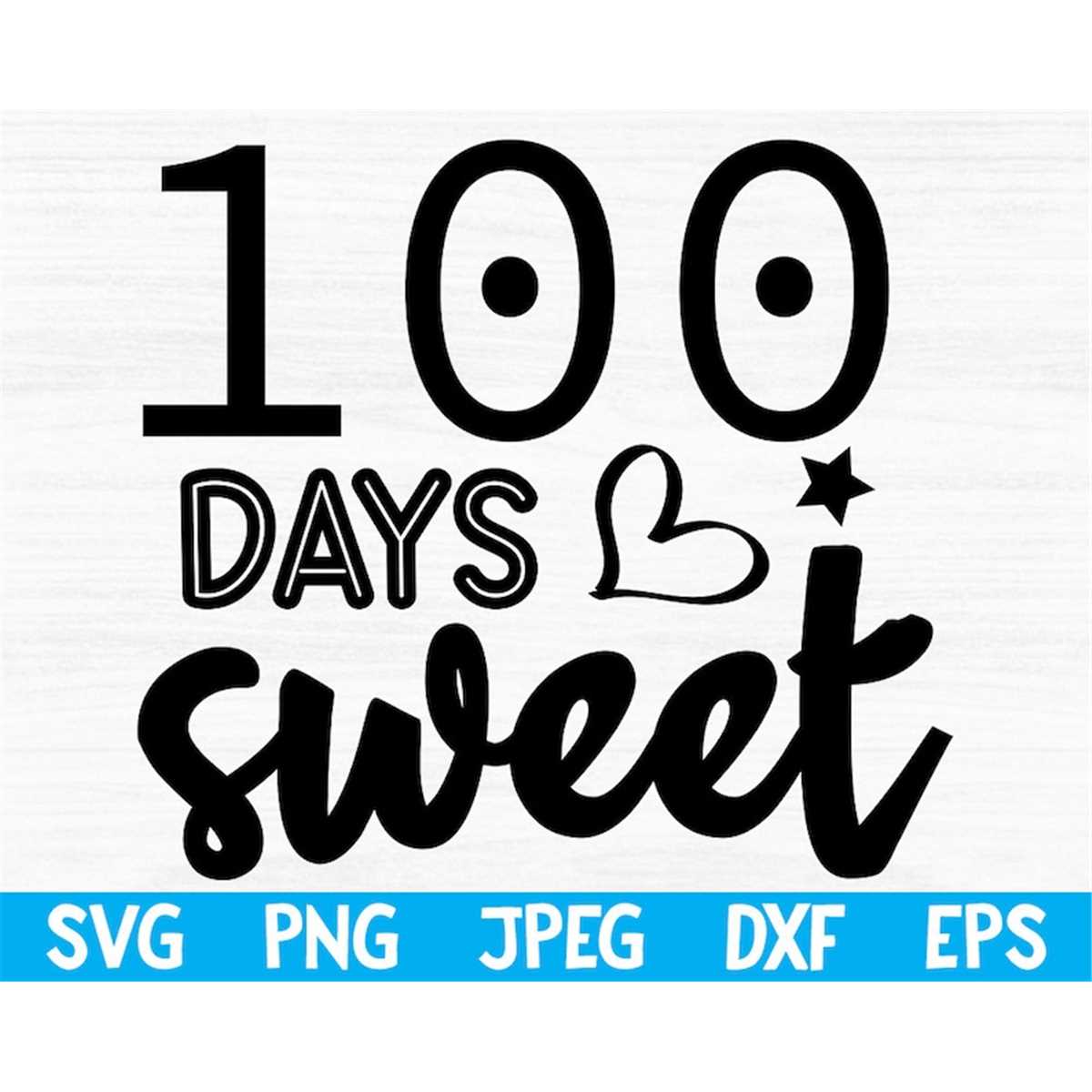 Free Svg, 100 days sweet svg png jpeg dxf eps, 100 days of - Inspire Uplift