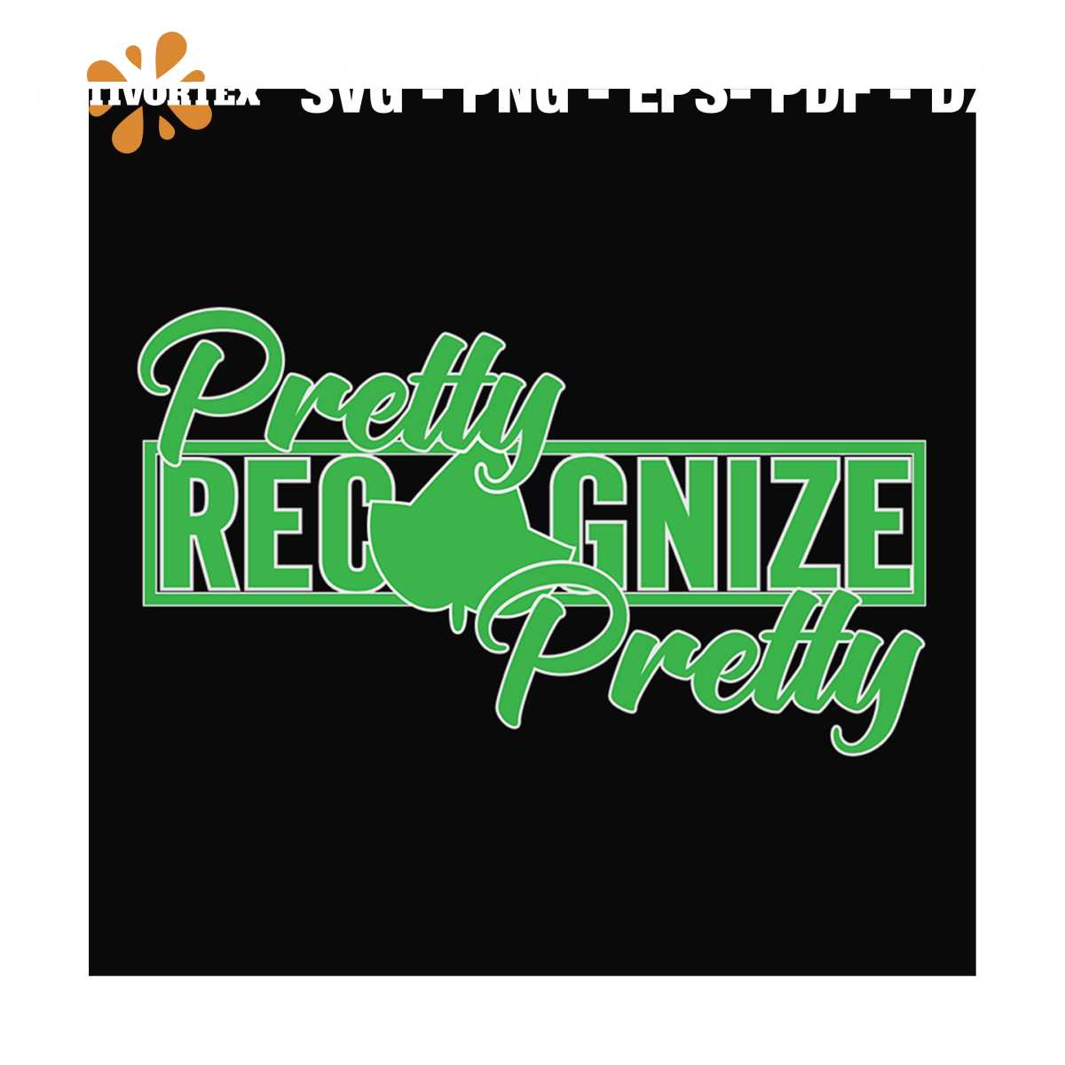 Pretty Recognize Pretty Svg, Sorority Svg, Alpha Kappa Svg, | Inspire ...