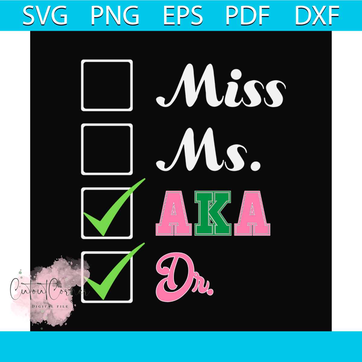 Miss Ms Aka Svg, Sorority Svg, Alpha Kappa Svg, Alpha Svg, A | Inspire ...