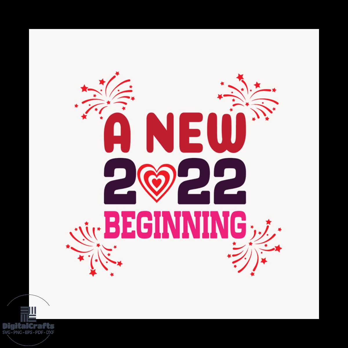 A New 2022 Beginning Svg, New Year Svg, Happy New Year Svg, | Inspire ...