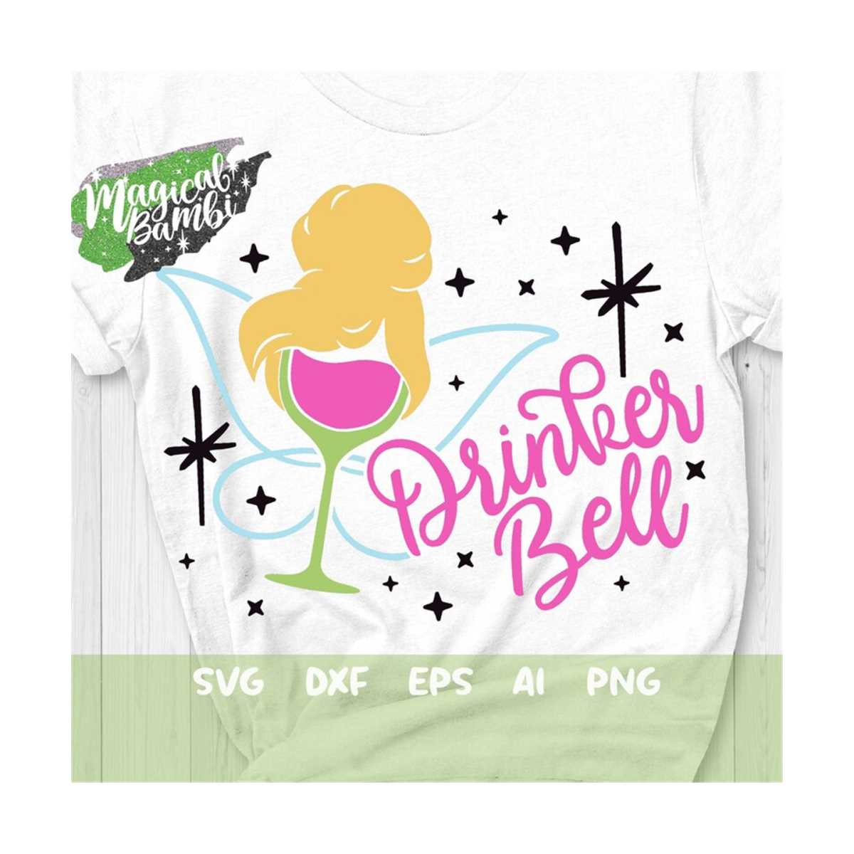 Drinker Bell SVG, Fairy Pixie Svg, Drinking Shirt Svg,, Girl | Inspire ...