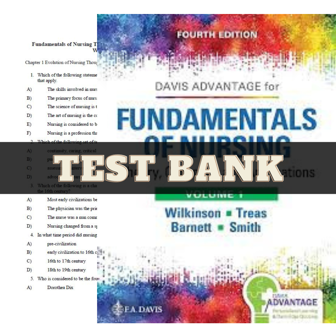 Test Bank for Bates Fundamentals of Nursing Theory Concepts | Inspire ...