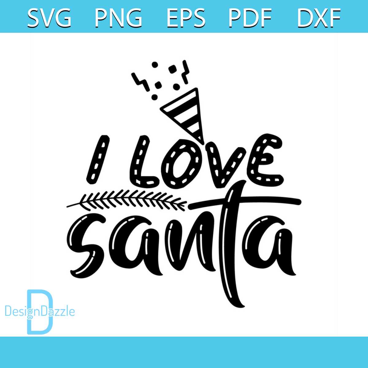 I Love Santa Svg, Christmas Svg, Santa Svg, Merry Christmas | Inspire ...