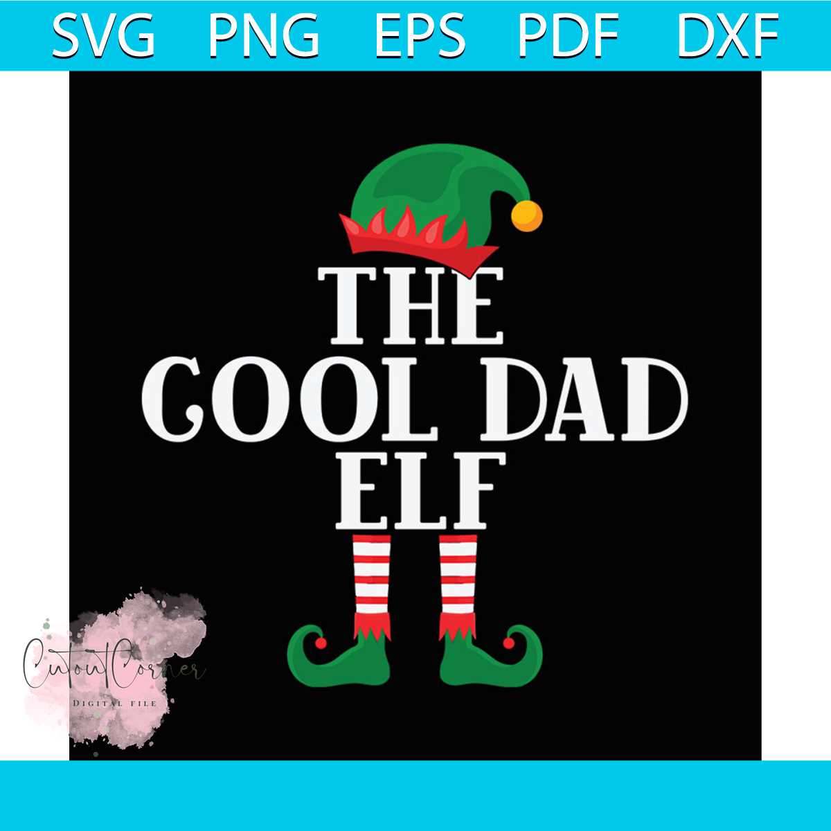The cool dad elf Svg, Christmas Svg, Elf dad Svg, Elf Svg, E - Inspire ...