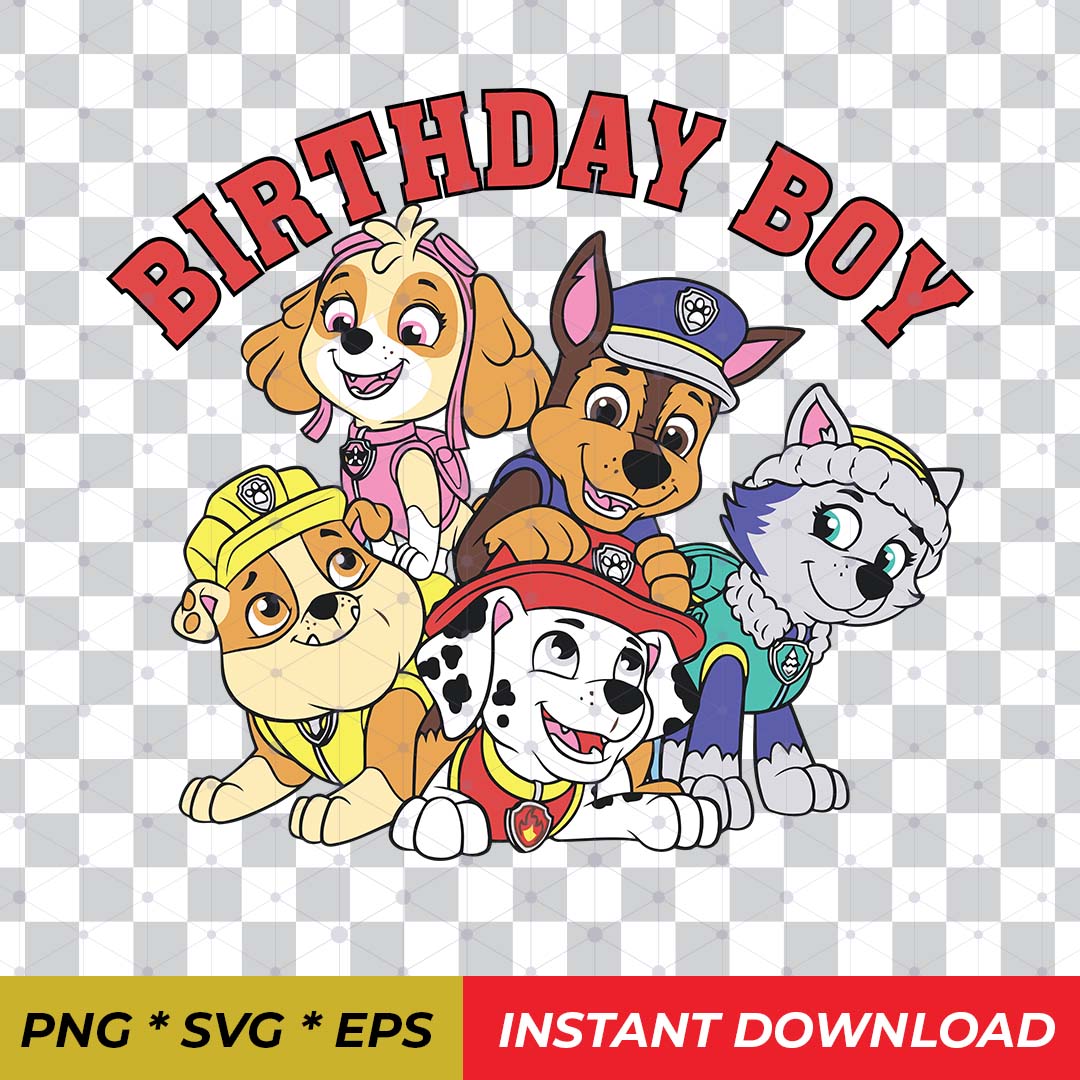 Paw Patrol Birthday Boy SVG, Paw Patrol SVG, PNG, EPS Digita | Inspire ...