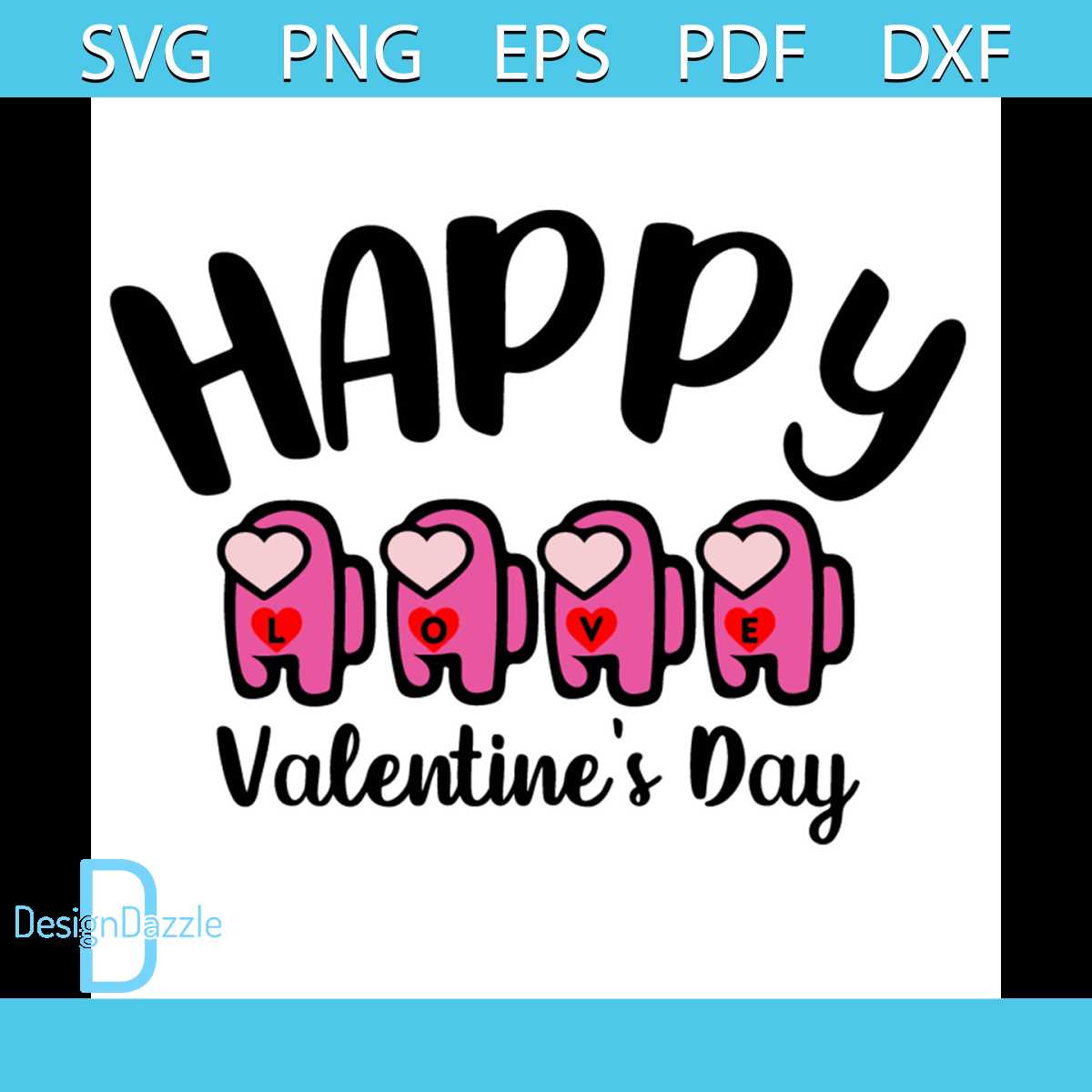 Among Us Happy Valentines Day Svg, Valentine Svg, Valentines | Inspire ...