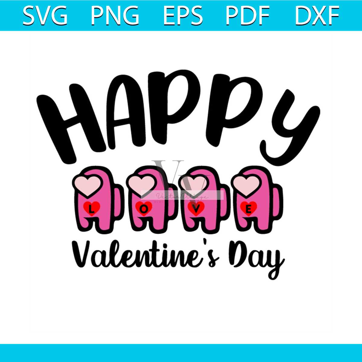 Among Us Happy Valentines Day Svg, Valentine Svg, Valentines | Inspire ...
